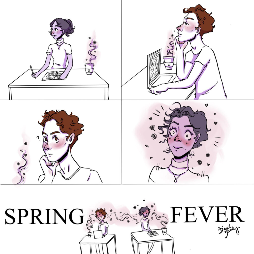 Spring Fever - Highlander